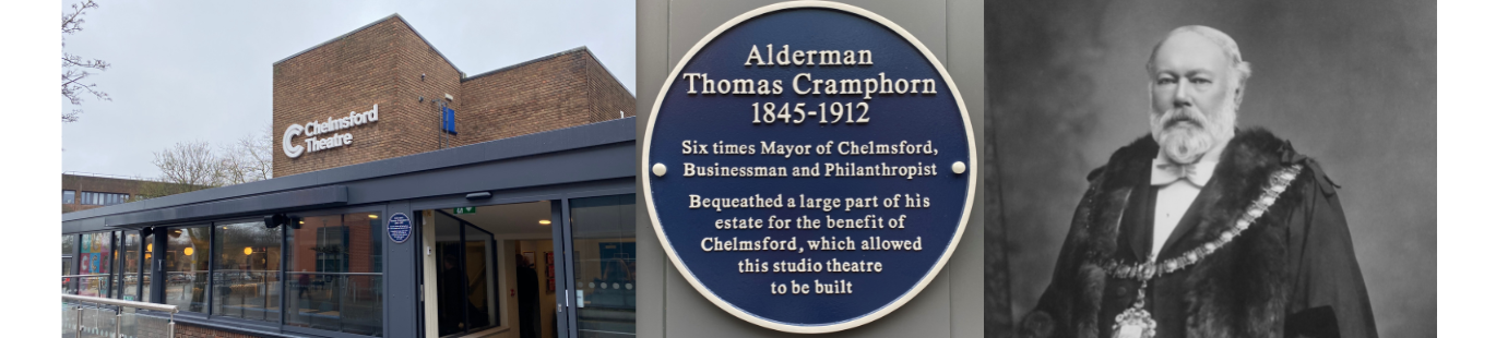 Alderman Cramphorn - Chelmsford Theatre